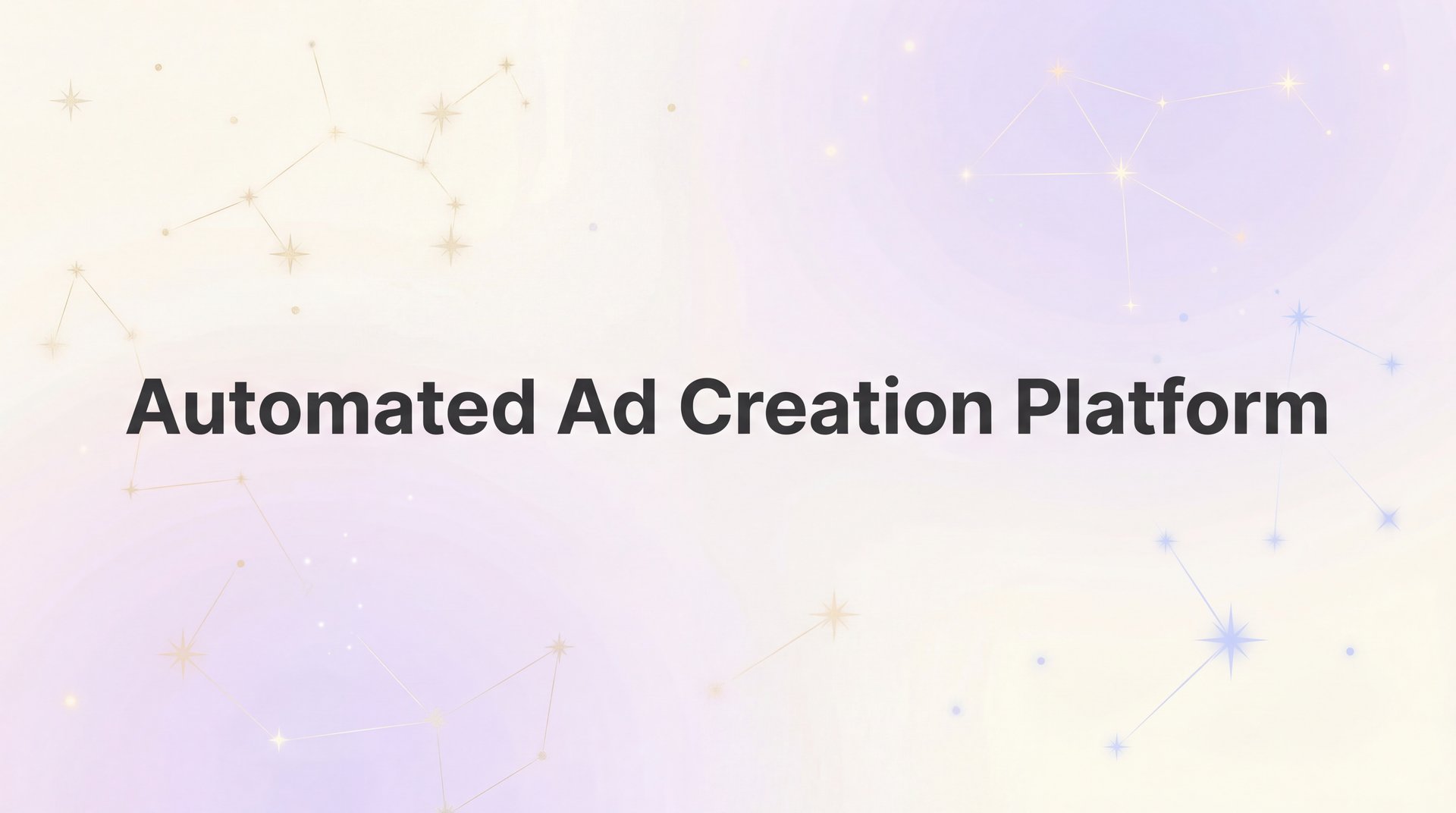 Best Automated Ad Creation Platforms: 2026 Guide & Tips | AdStellar
