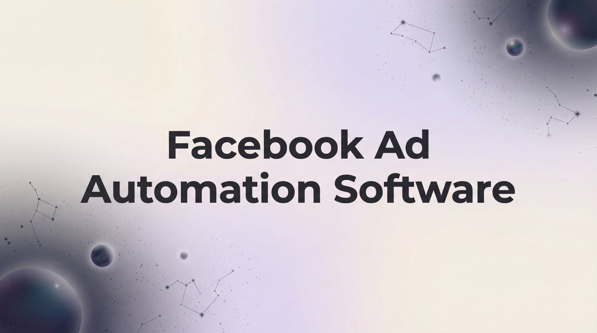 9 Best Facebook Ad Automation Software Tools in 2026 | AdStellar